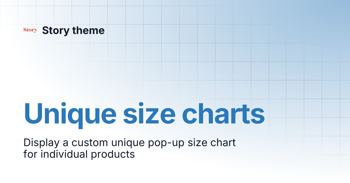 Unique size charts | Story v2 | Story theme