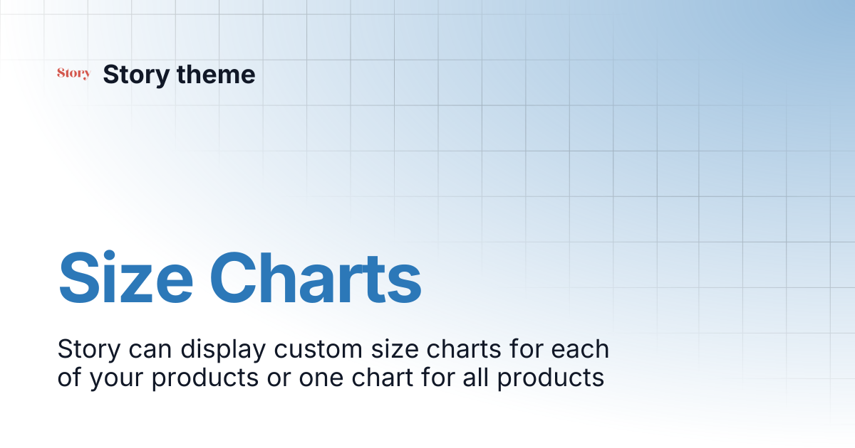 Size Charts | Story theme